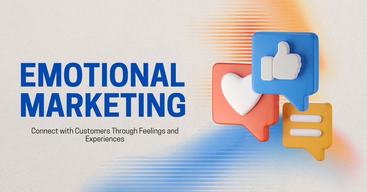 15 Emotional Marketing Examples That Drive Real Results